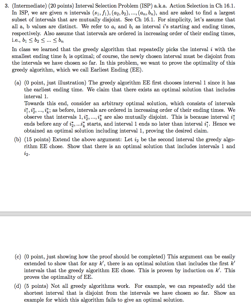 Interval Selection Problem (ISP) a k a. Action | Chegg.com