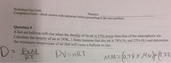Solved A hot-air balloon will rise when the density of its | Chegg.com