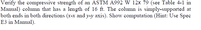 Solved Verify the compressive strength of an ASTM A992 W 12x | Chegg.com