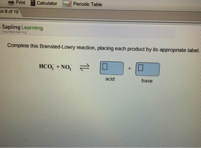 Solved Complete this Bronsted-Lowry reaction, placing each | Chegg.com