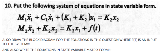 Solved 10. Put the following system of equations in state | Chegg.com