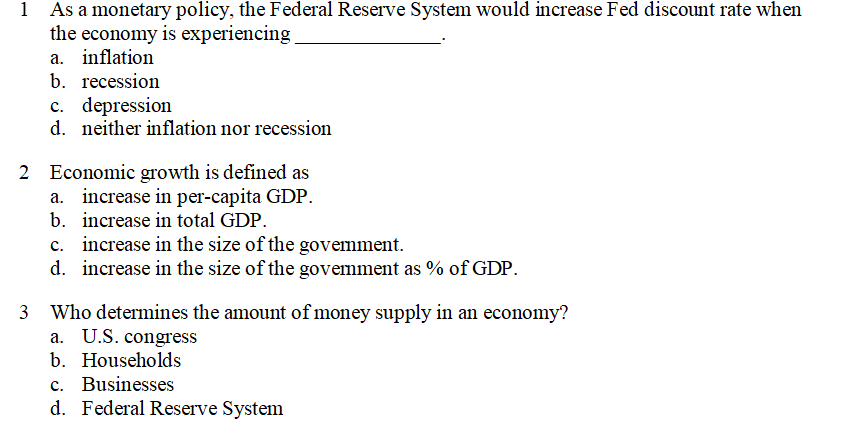 Solved As a monetary policy, the Federal Reserve System | Chegg.com