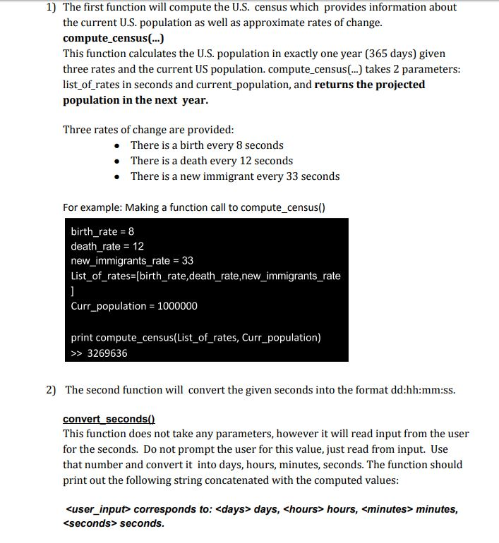 Solved 1) The first function will compute the U.S. census | Chegg.com