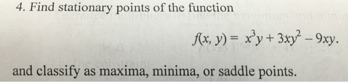 Solved Find stationary points of the function f(x, y) = x^3 | Chegg.com