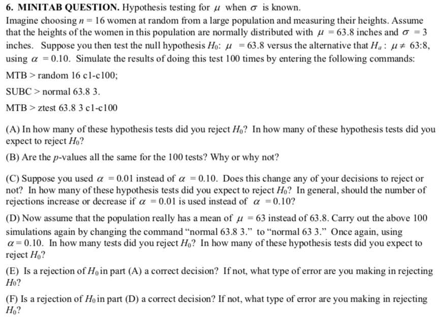 Solved 6. MINITAB QUESTION. Hypothesis testing for μ when σ | Chegg.com