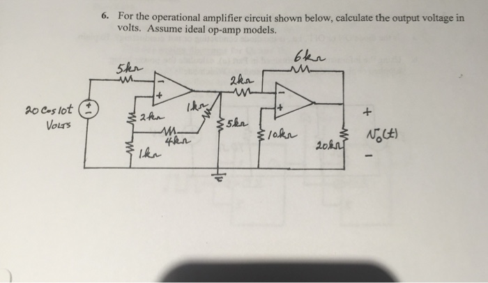 Solved For the operational amplifier circuit shown below, | Chegg.com