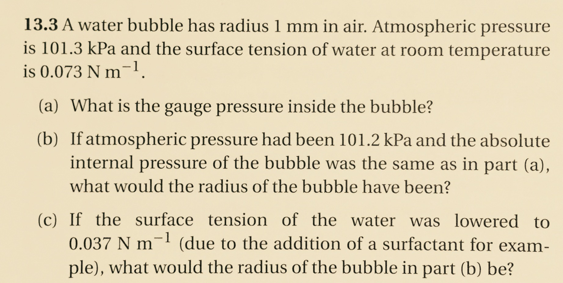 Solved 13.3 A water bubble has radius 1 mm in air. | Chegg.com