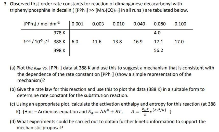 3. Observed first-order rate constants for reaction | Chegg.com