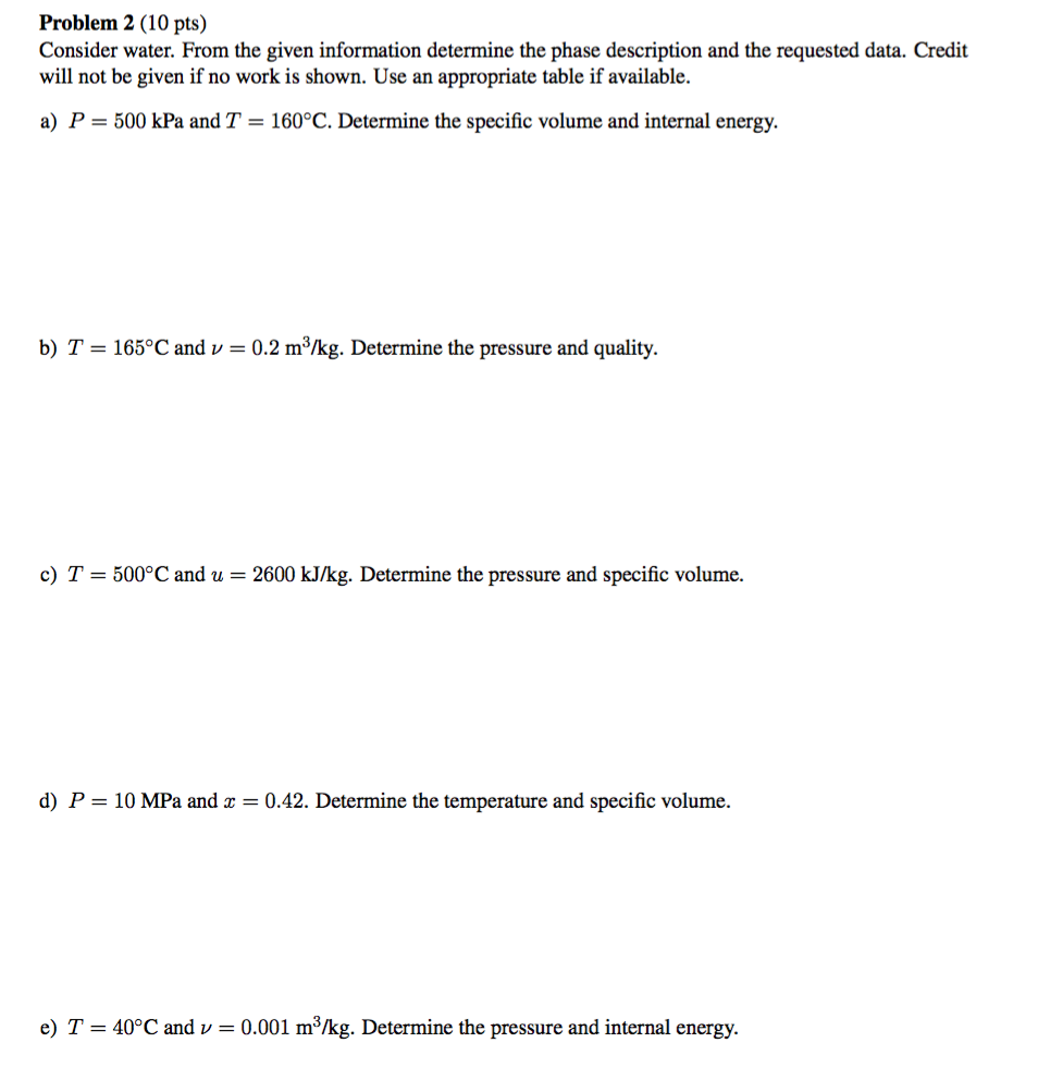 Solved Consider water. From the given information determine | Chegg.com