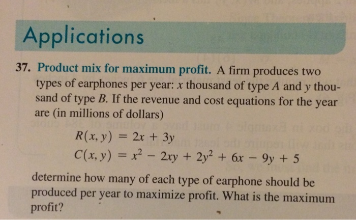 Solved 37. Product mix for maximum profit. A firm produces | Chegg.com