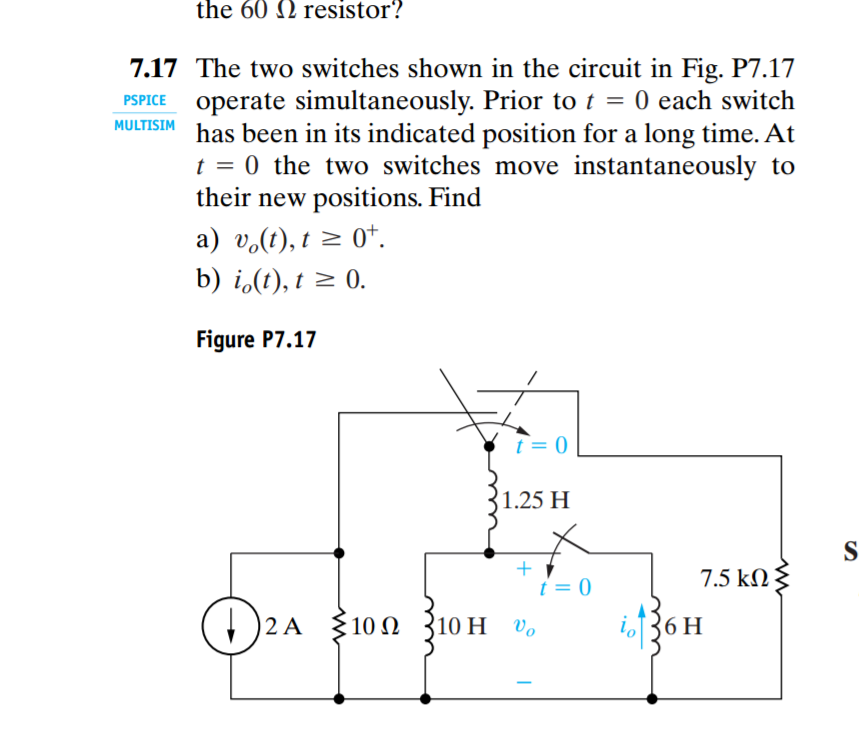 Solved The two switches shown in the circuit in Fig. operate | Chegg.com