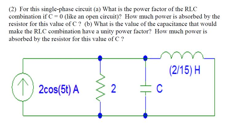 Solved For this single-phase circuit (a) What is the power | Chegg.com