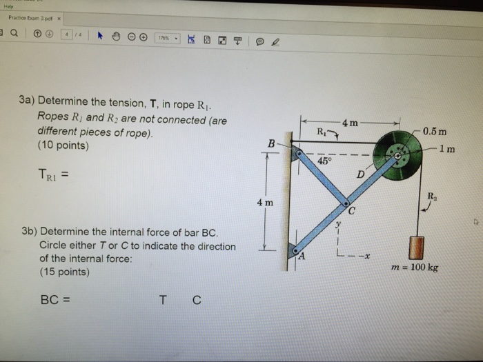 Solved 3a) Determine the tension, T, in rope R1. Ropes R1 | Chegg.com
