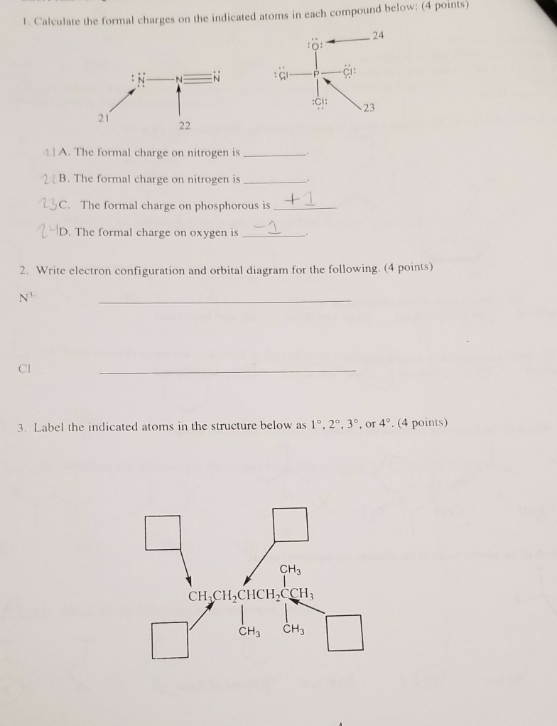 Solved (4 points) 1. Calculate the formal charges on the | Chegg.com