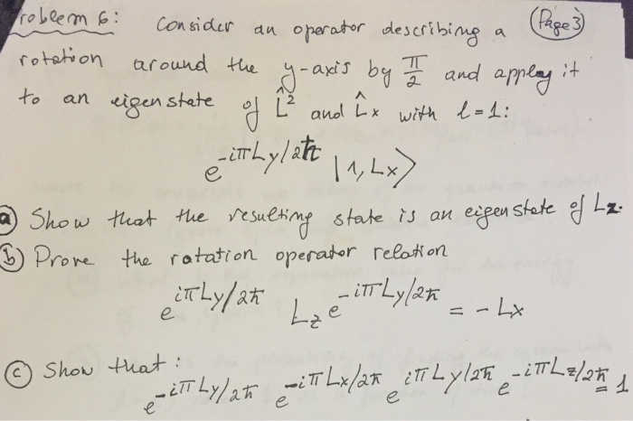 Solved Consider an operator describing a rotation around the | Chegg.com