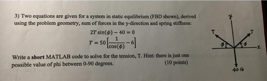 Solved 3) Two equations are given for a system in static | Chegg.com