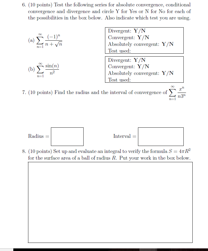Solved 6. (10 points) Test the following series for absolute | Chegg.com