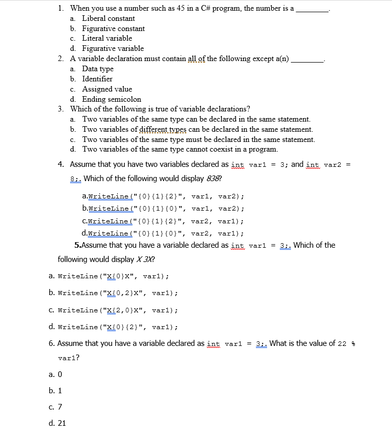 Solved 1 When You Use A Number Such As 45 In A C Program 