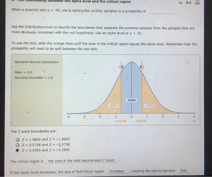 Solved When a scientist sets alpha = .05, she is setting the | Chegg.com
