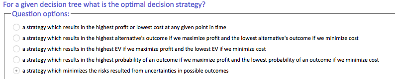 Solved For a given decision tree what is the optimal | Chegg.com