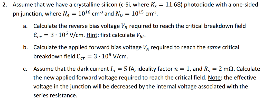 Assume that we have a crystalline silicon (c-Si, | Chegg.com