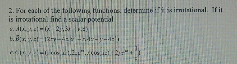 Solved 2. For each of the following functions, determine if | Chegg.com