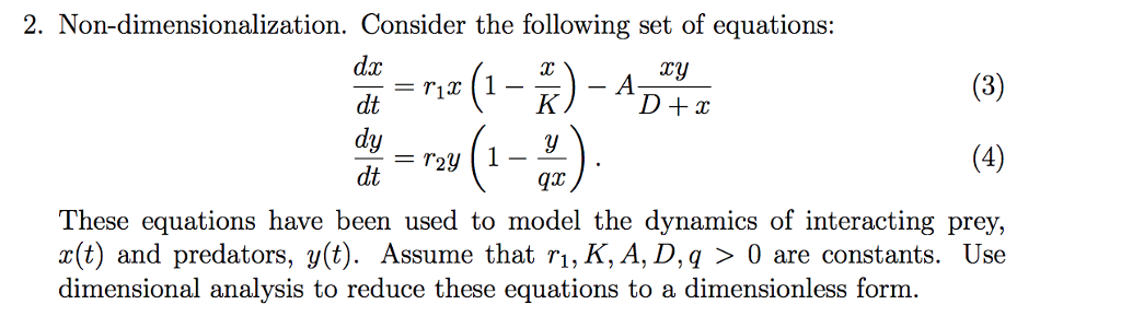 Solved 2. Non-dimensionalization. Consider the following set | Chegg.com