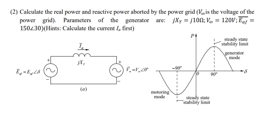 Solved (2) Calculate the real power and reactive power | Chegg.com