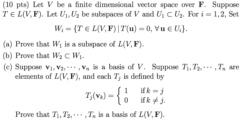 Solved (10 pts) Let V be a finite dimensional vector space | Chegg.com