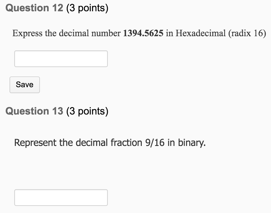 Solved Question 8 3 Points Express The Decimal Number 