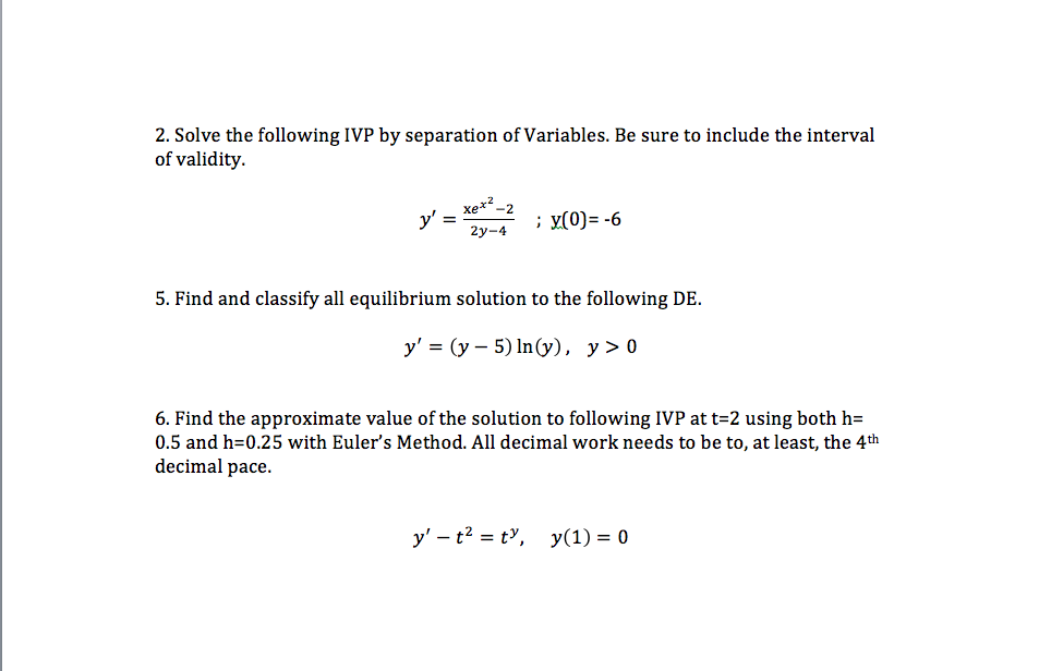 Solve the following IVP by separation of Variables. | Chegg.com