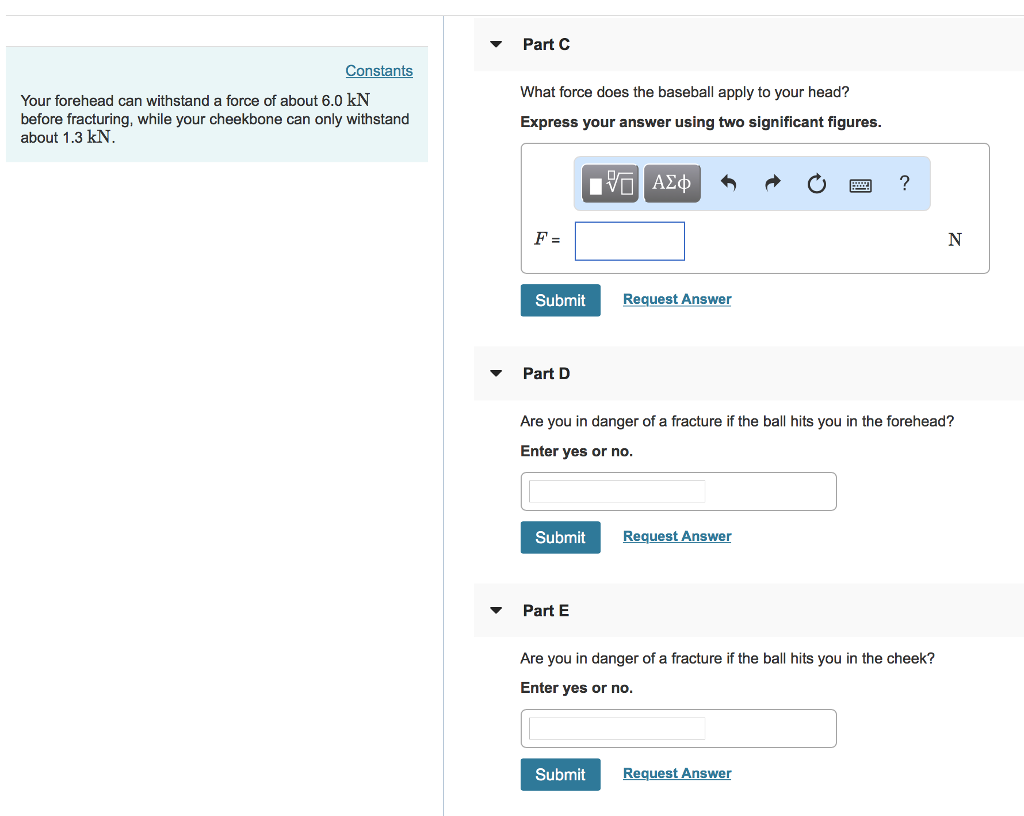 Solved Constants Part A Your forehead can withstand a force | Chegg.com
