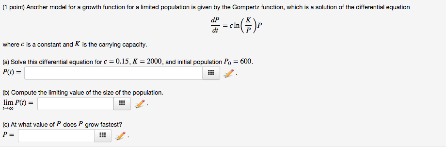 Solved Another model for a growth function for a limited | Chegg.com