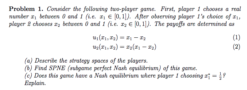 Solved Problem 1. Consider the following two-player game. | Chegg.com