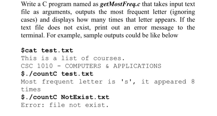 Solved Write A C Program Named As Getmostfreq C That Takes