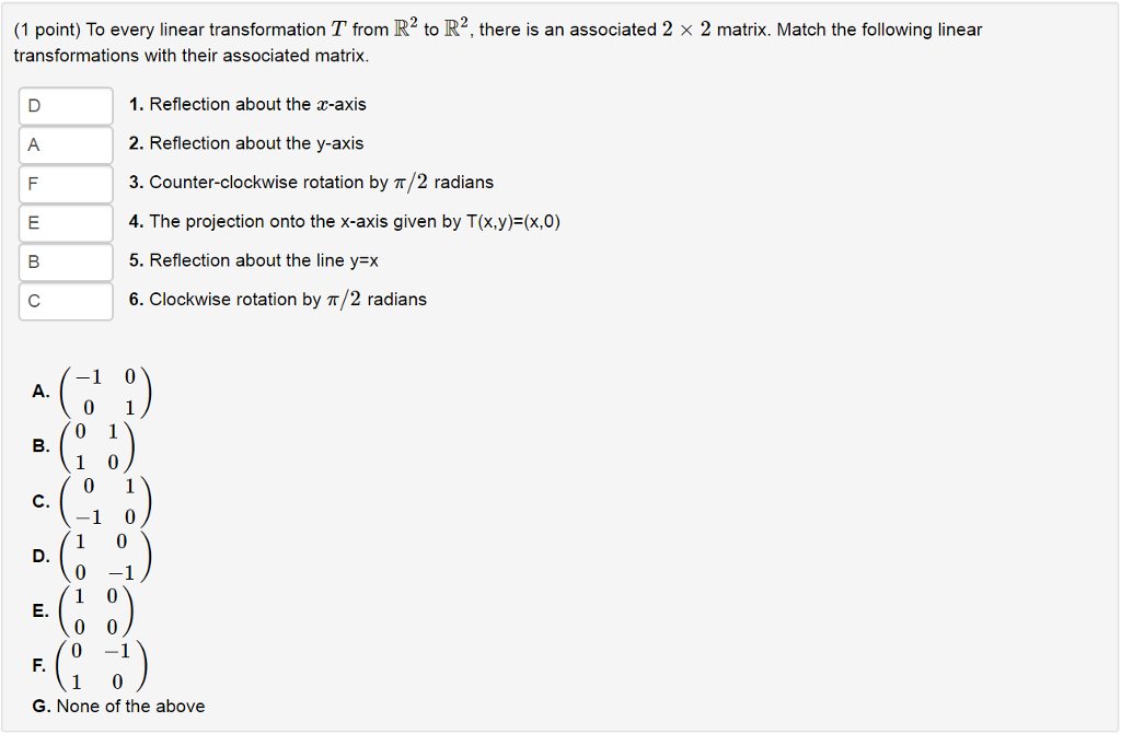 Solved (1 point) To every linear transformation T from R2 to | Chegg.com