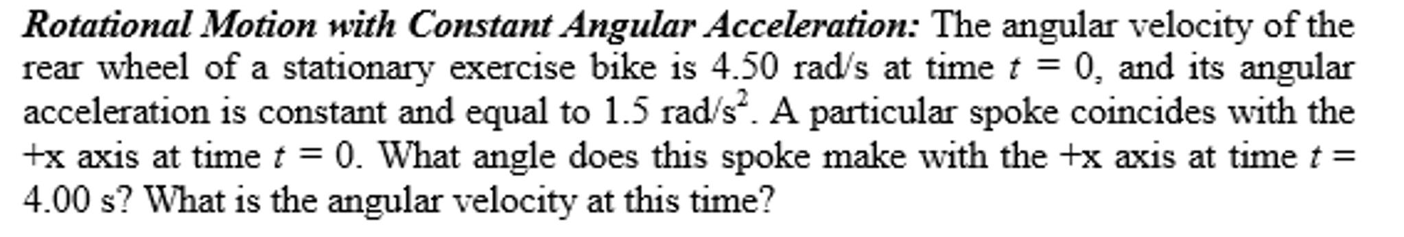 Solved Rotational Motion with Constant Angular Acceleration: | Chegg.com