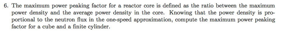 The maximum power peaking factor for a reactor core | Chegg.com