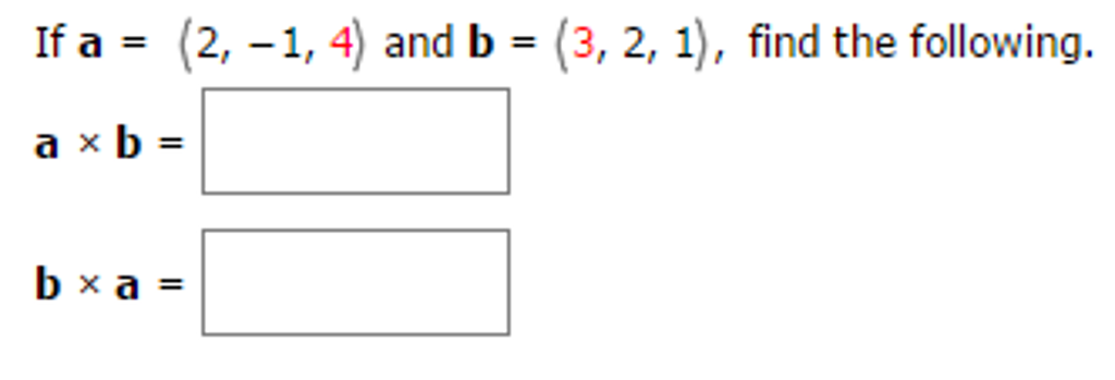 Solved Find the cross product a × b. | Chegg.com