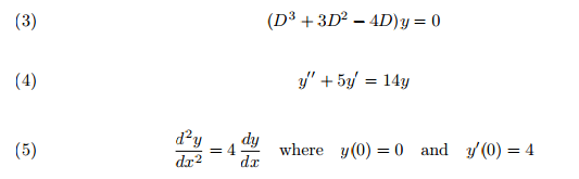 Solved Linear Differential Equations - Distinct Root Case | Chegg.com
