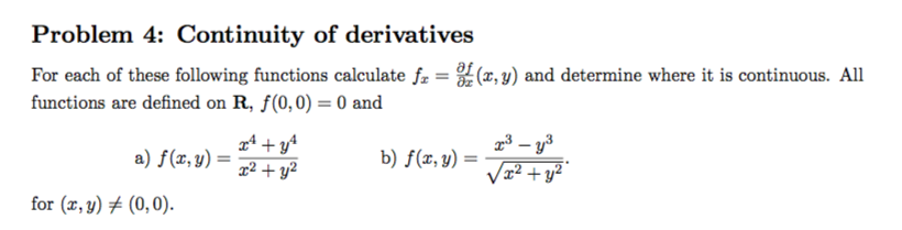 Solved Problem 4: Continuity of derivatives For each of | Chegg.com