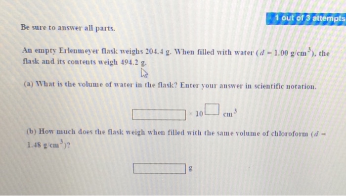 Solved An empty Erlenmeyer flask weighs 204.4 g. When filled | Chegg.com