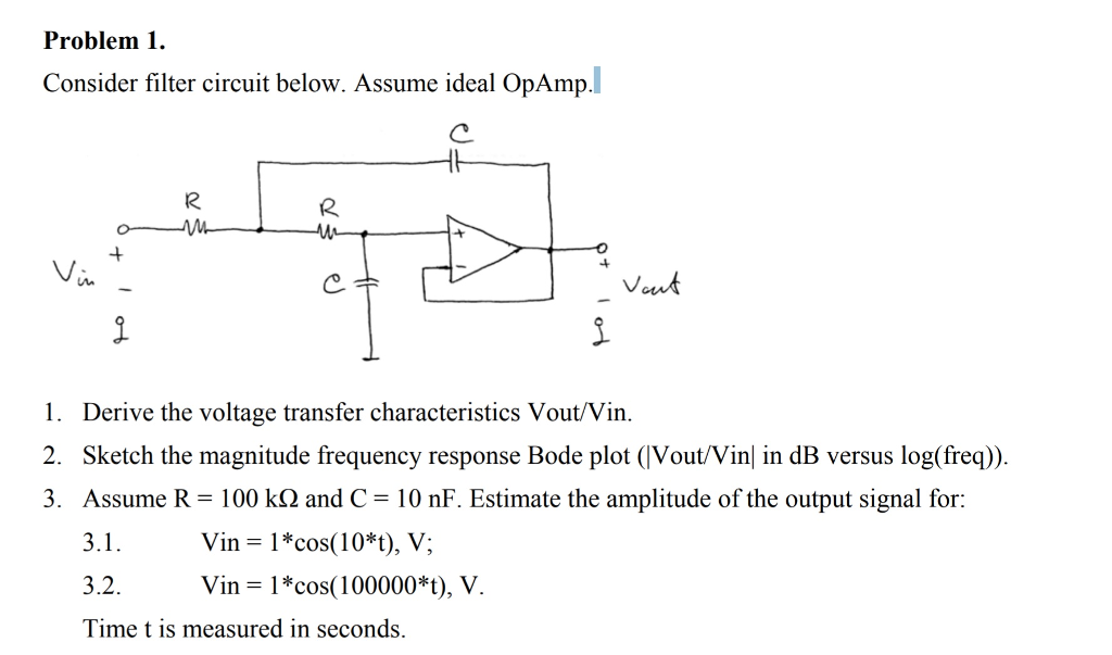 Solved Problem 1 Consider filter circuit below. Assume ideal | Chegg.com