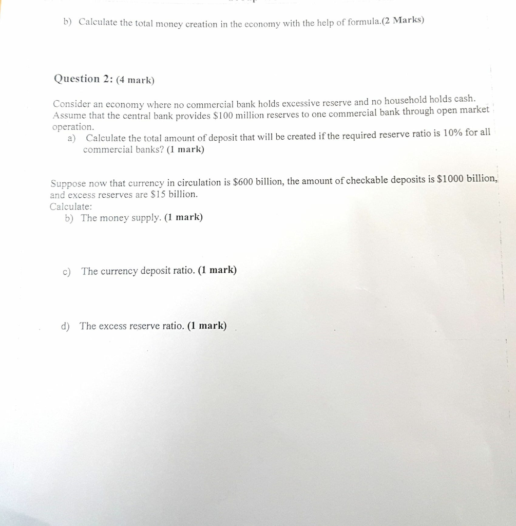 Solved b) Calculate the total money creation in the economy | Chegg.com