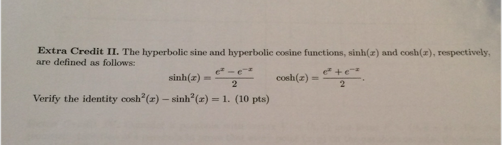 Solved The Hyperbolic Sine And Hyperbolic Cosine Functions