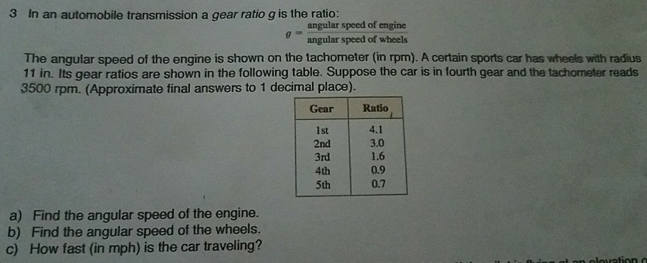 Solved 3 In an automobile transmission a gear ratio g is the | Chegg.com
