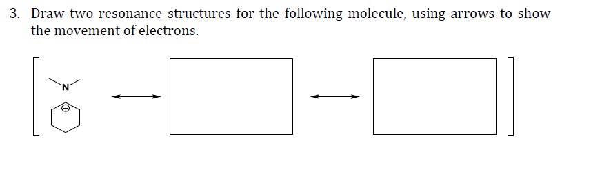 Solved Draw two resonance structures for the following | Chegg.com