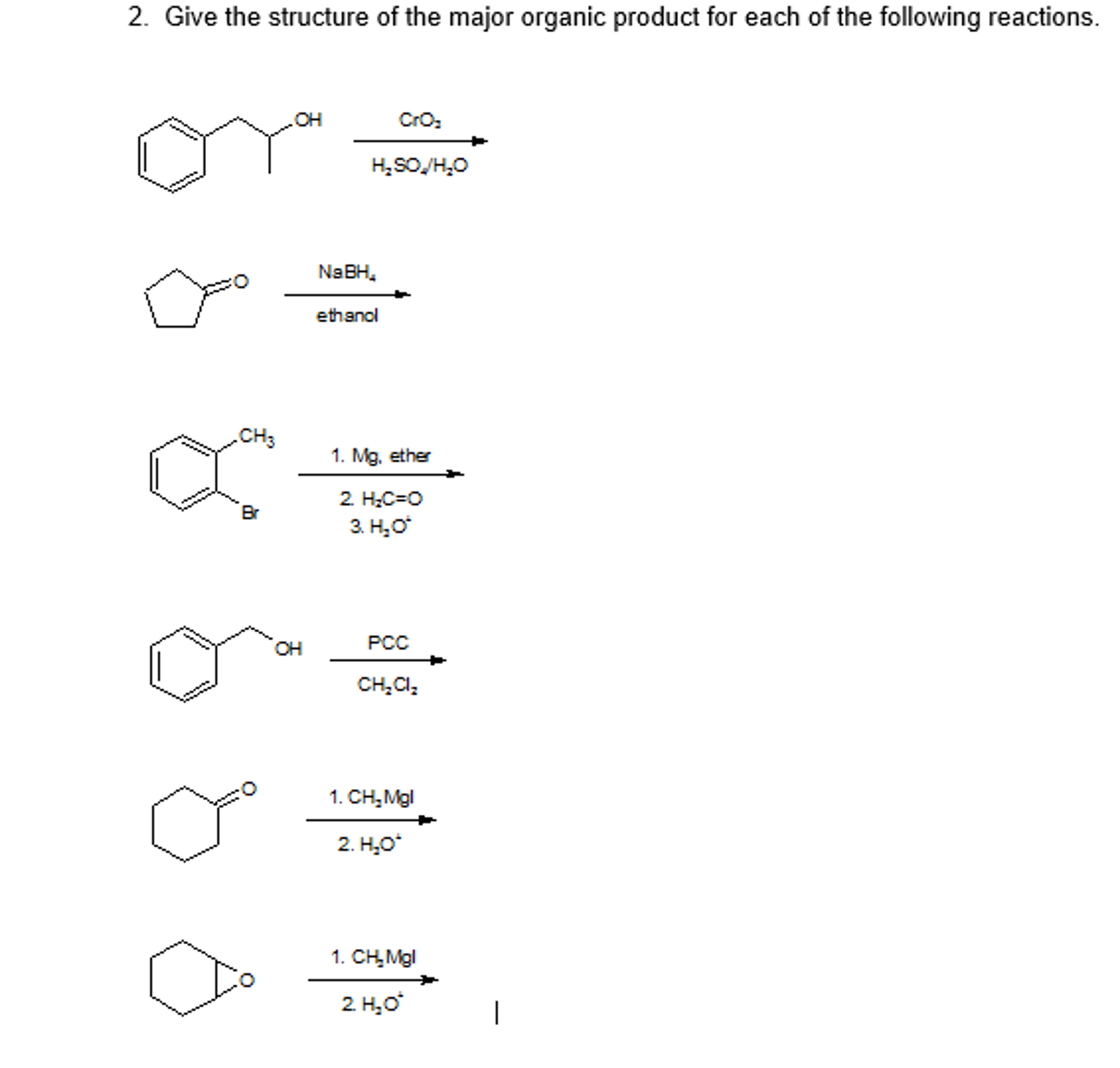 Solved Give the structure of the major organic product for | Chegg.com
