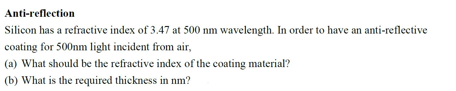 Solved Silicon has a refractive index of 3.47 at 500 nm | Chegg.com