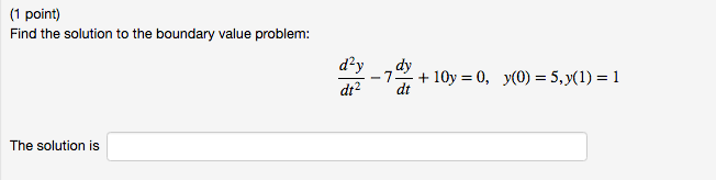Solved Find the solution to the boundary value problem: | Chegg.com